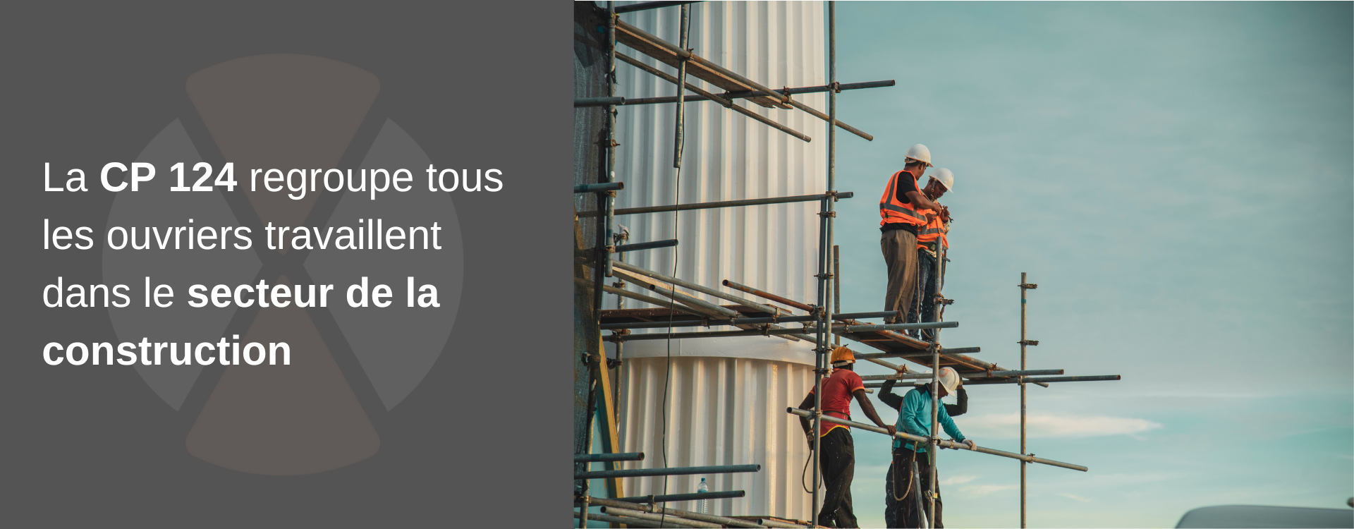 Commission paritaire 124 : Ce qu’il faut savoir - T-REPORT